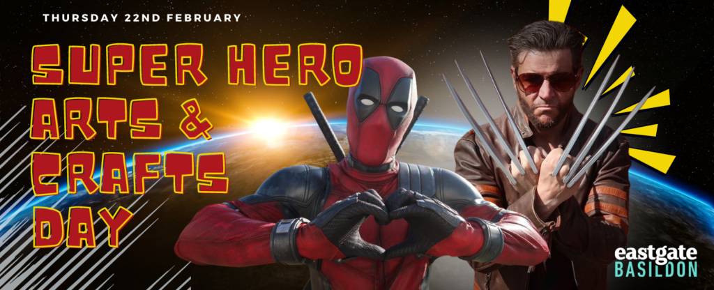 Superhero Sensation at Eastgate – Thursday 22nd February | Eastgate ...